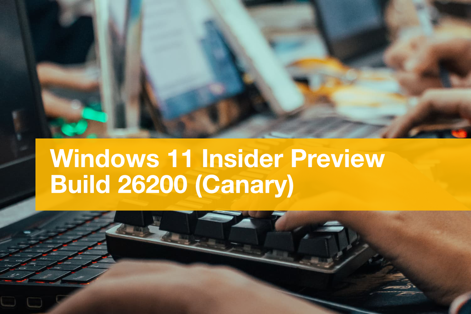 Windows 11 Build 26200 (Canary): Переход на ветку Pre-release
